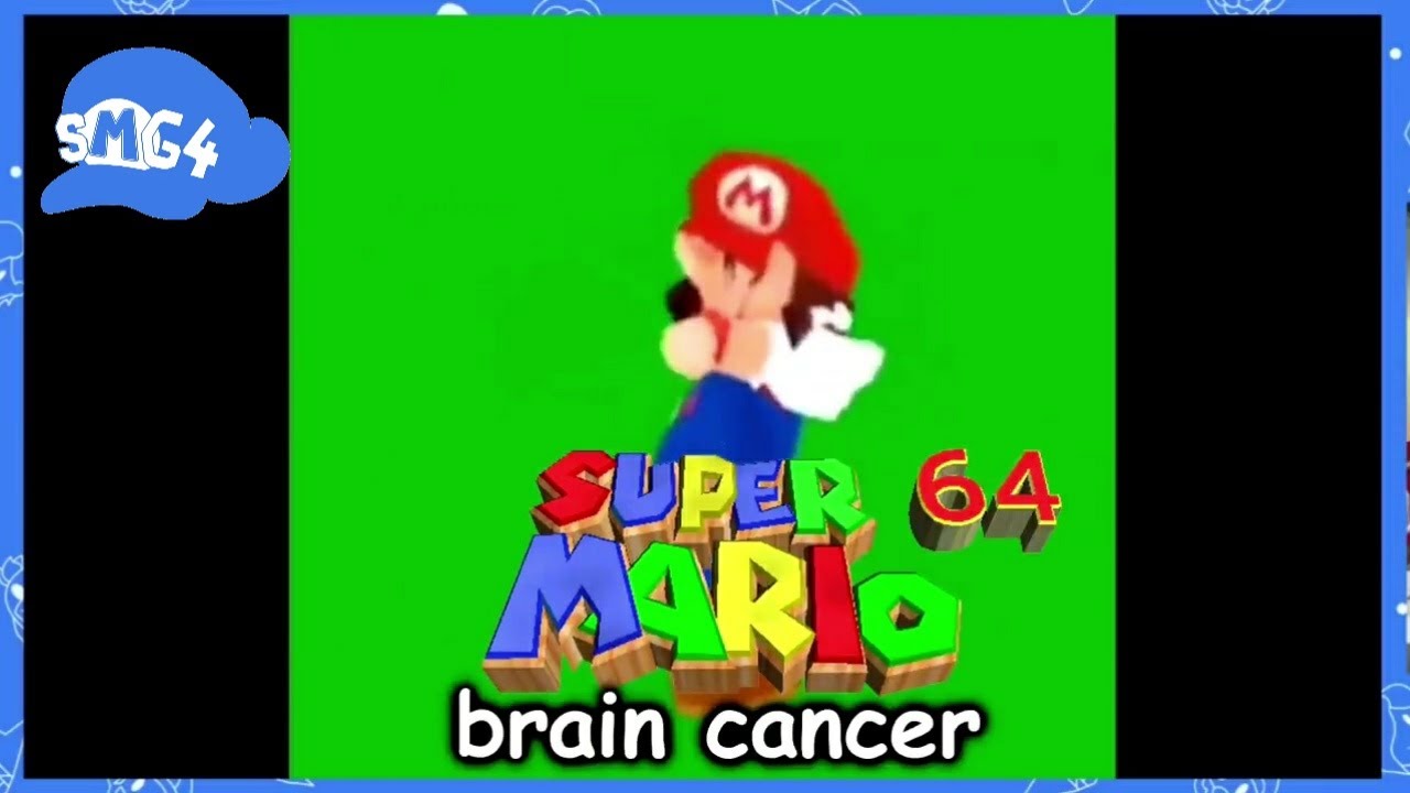 SMG4 - Super Mario Brain Cancer 64 - YouTube