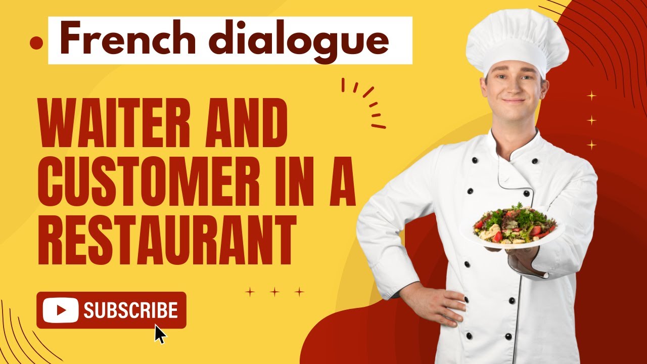 French dialogue between Waiter and Customer in a restaurant/ French listening practice ...