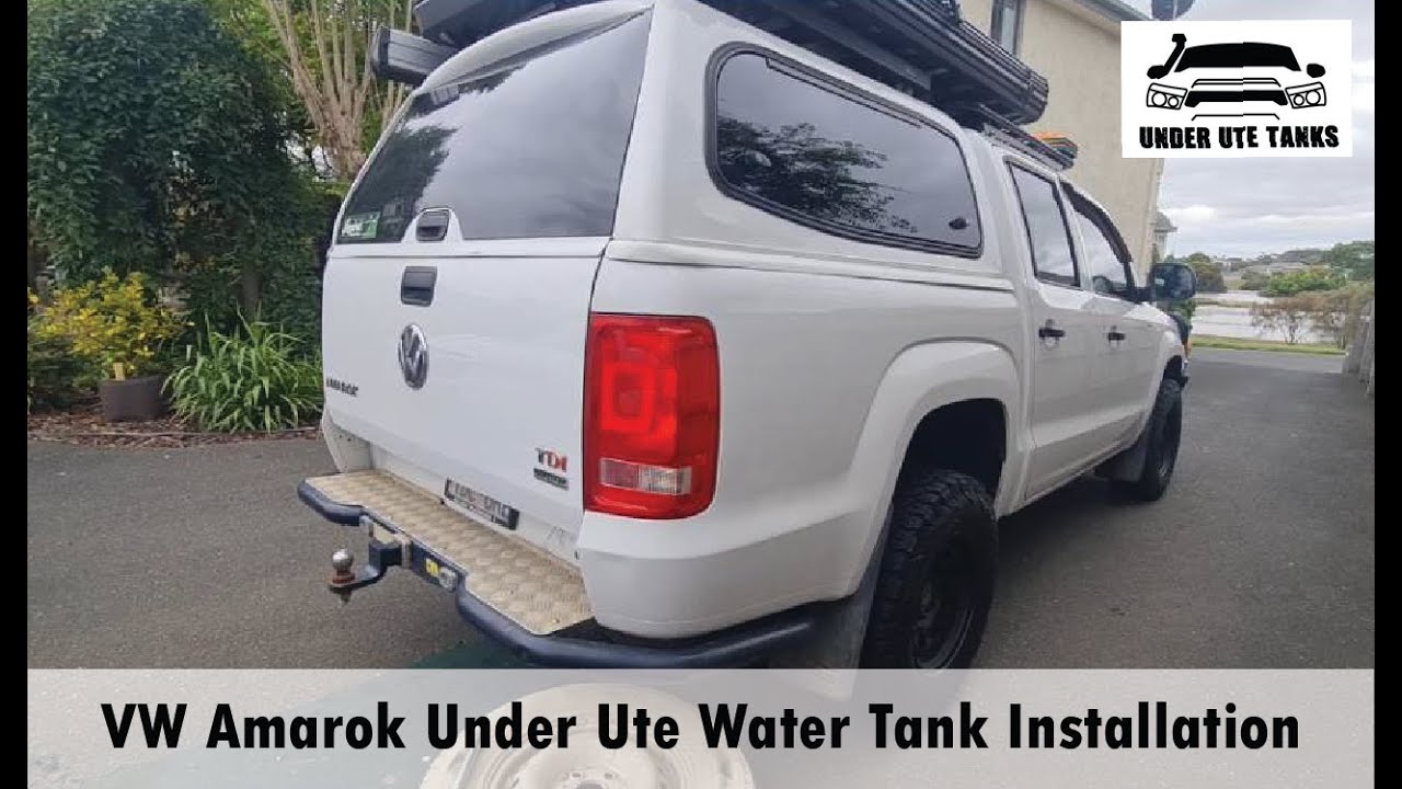VW Amarok Under Ute Tank Installation - Hidden water tank on our 4wd ...