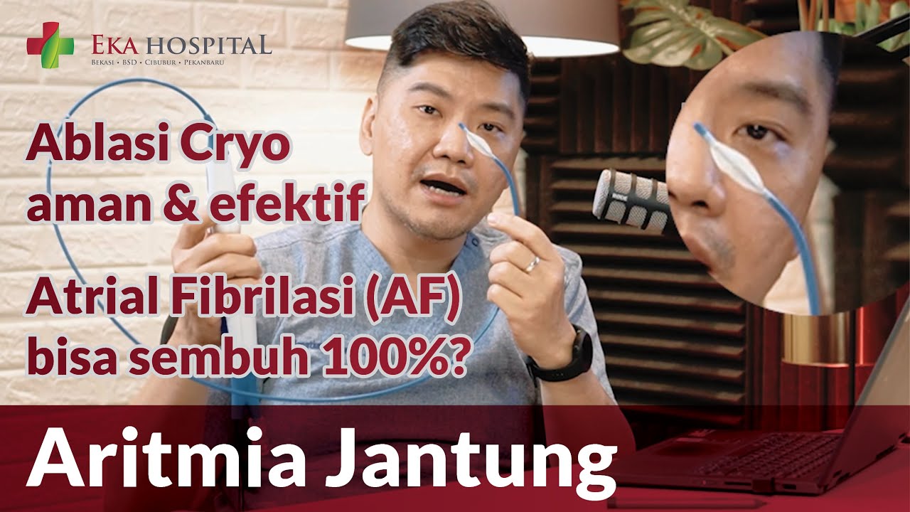 [FULL] Penjelasan dan pengobatan Atrial Fibrilasi (AF) - YouTube