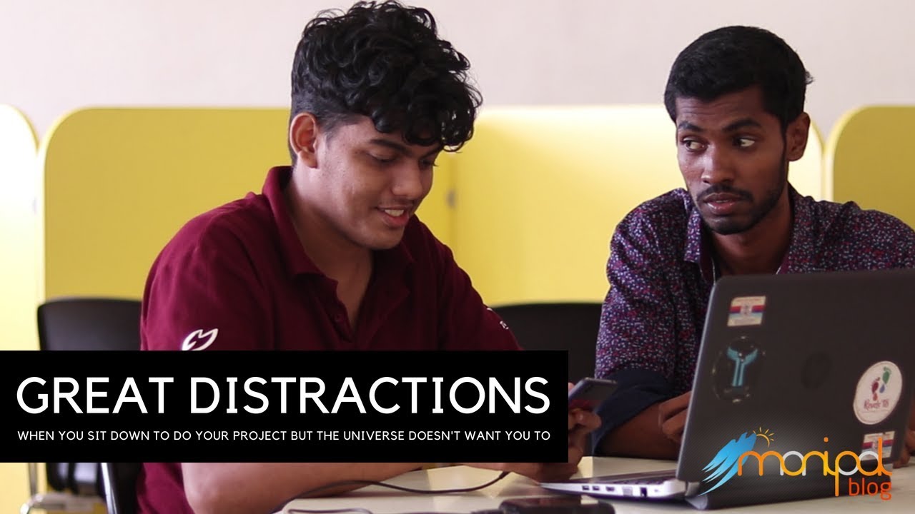 Great Distractions | ManipalBlog.com - YouTube