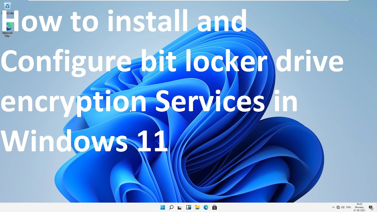 How to install and Configure bit locker drive encryption Services in ...