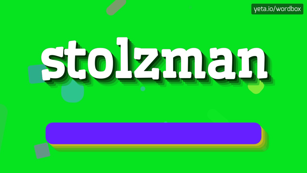 STOLZMAN - HOW TO PRONOUNCE IT!? - YouTube