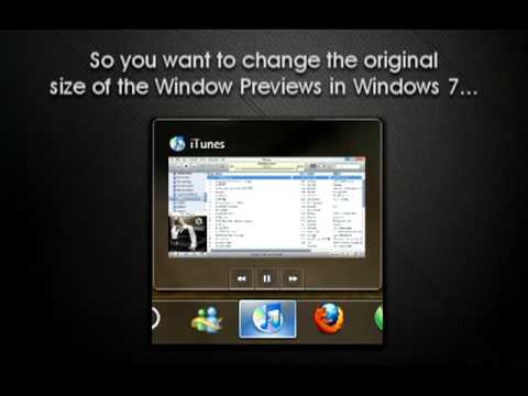 How to Change the Window Preview Size in Windows 7 - YouTube