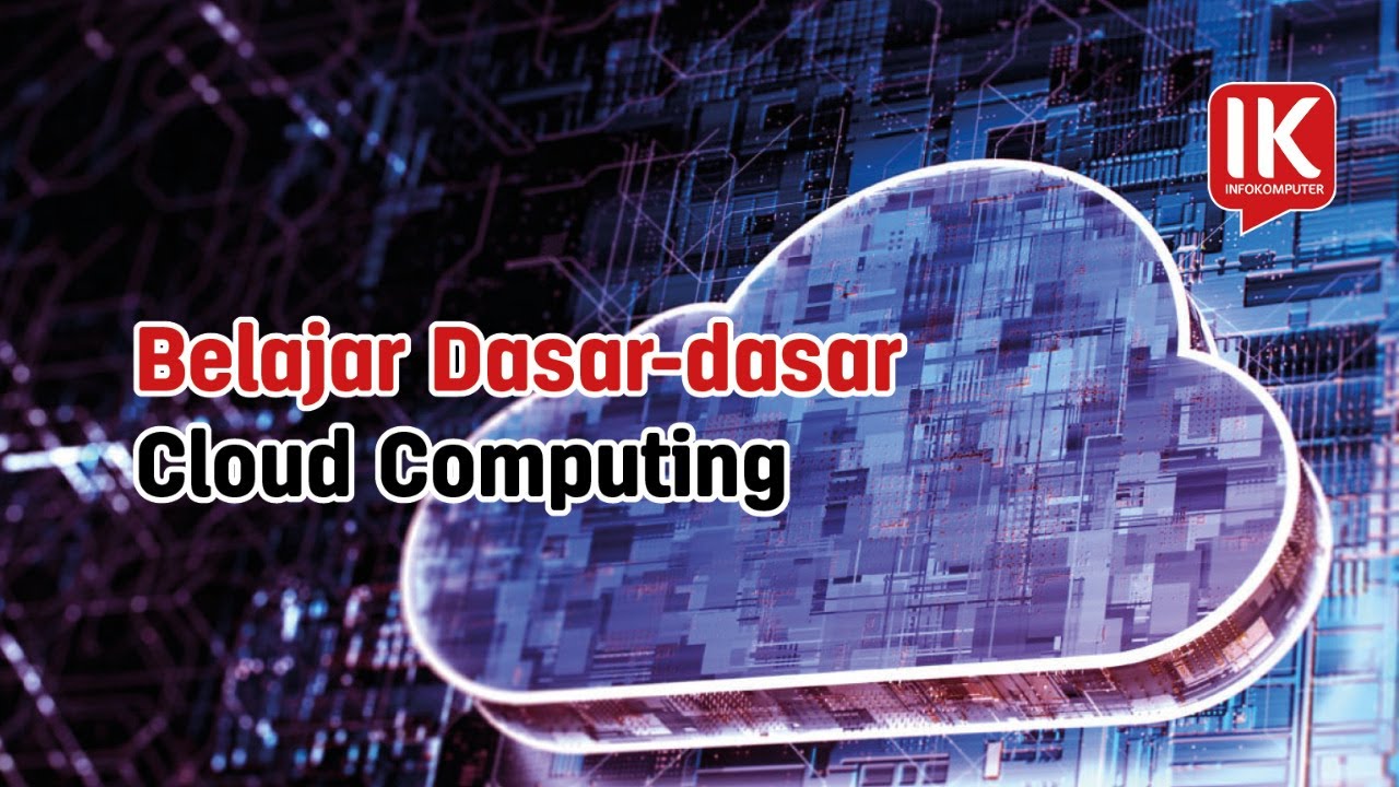 Belajar Cloud Computing untuk Pemula Bersama Amazon Web Services - YouTube