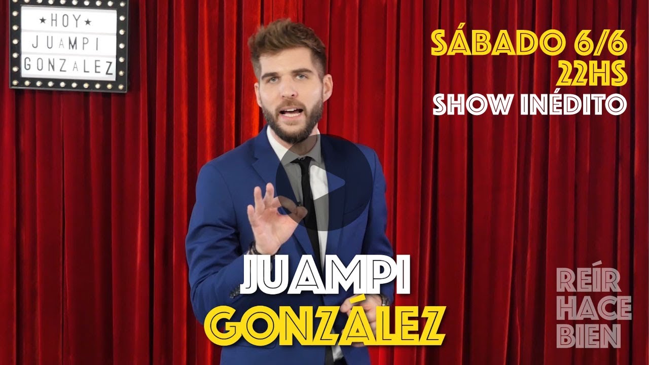 PROMO SHOW DE JUAMPI GONZALEZ EN SET DE COMEDIA - SÁBADO 6 DE JUNIO ...