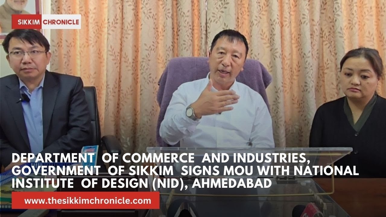 Department of Commerce and Industries, Government of Sikkim signs MoU ...