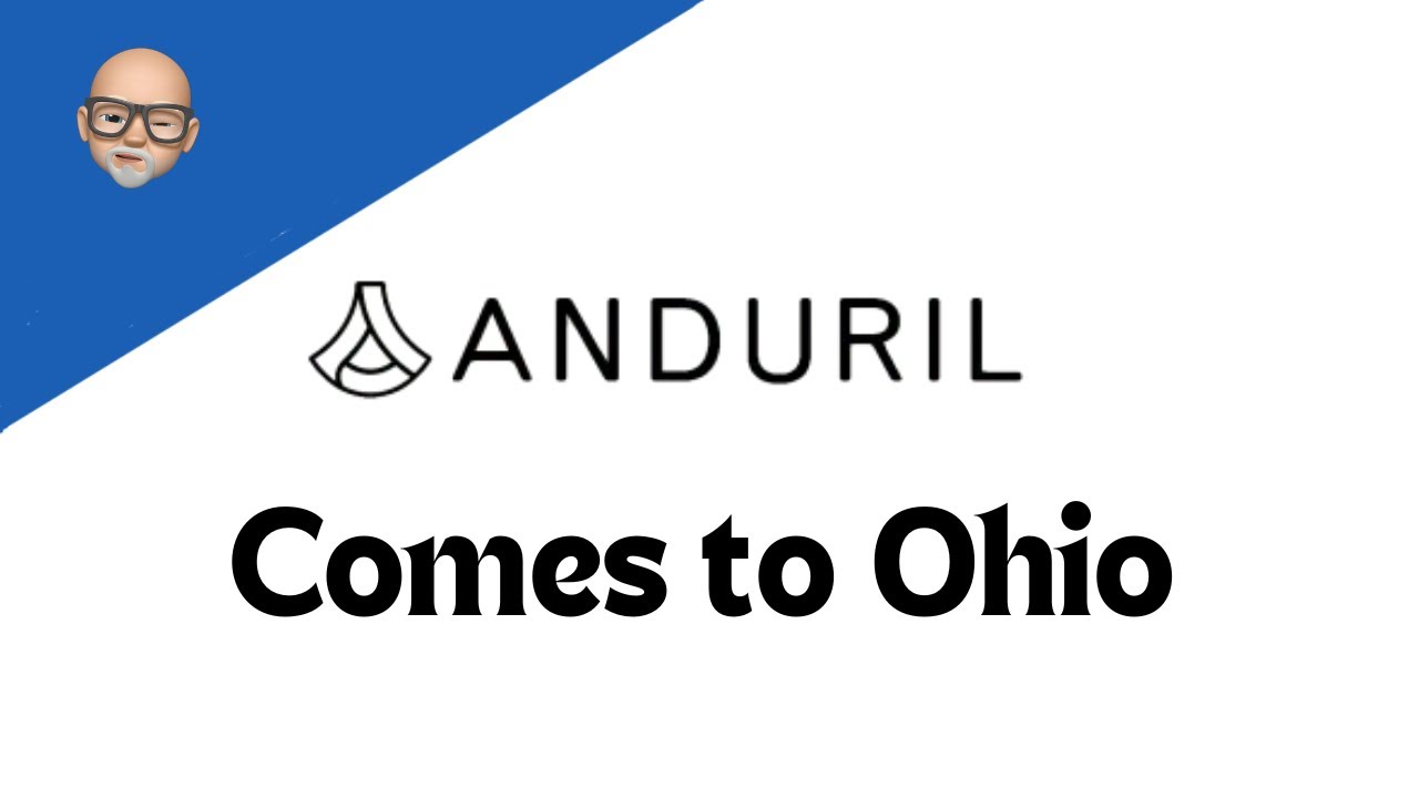 Anduril Comes To Ohio - YouTube