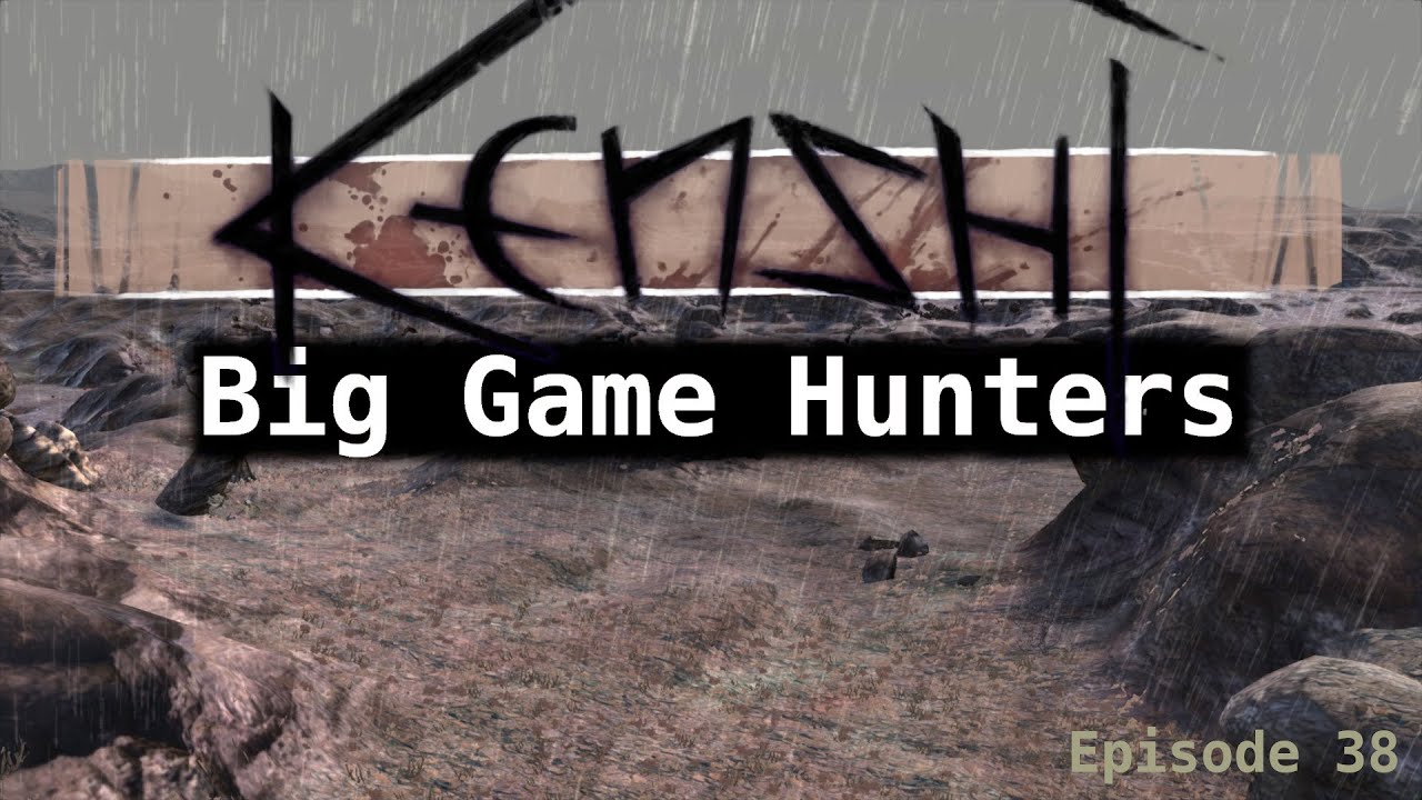 Black Scratch Blueprint Run - Kenshi: Big Game Hunters - EP38 - YouTube