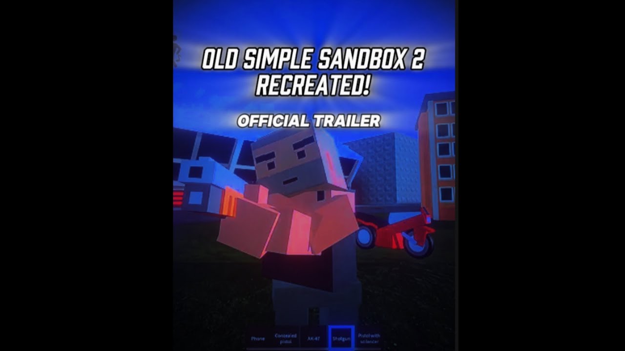 Old simple sandbox 2 recreation (Official release trailer) - YouTube