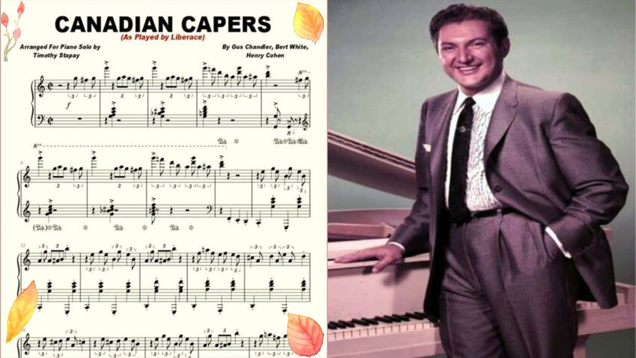 Liberace - (Canadian Capers) Piano Solo Transcription - YouTube