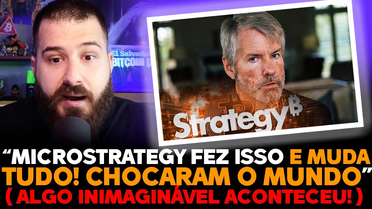 MICROSTRATEGY FAZ ALGO SURPREENDENTE E CHOCA O MUNDO! - YouTube