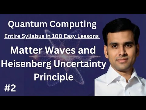 Quantum Computing Entire Syllabus in 100 Easy Lessons | Lesson-2 - YouTube