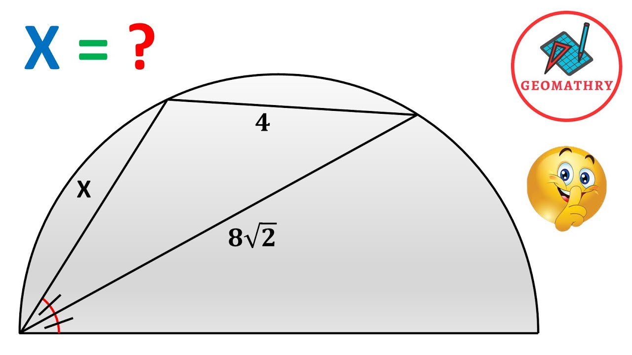 Finding the Length of X in the Semi-Circle | 2 Methods - YouTube