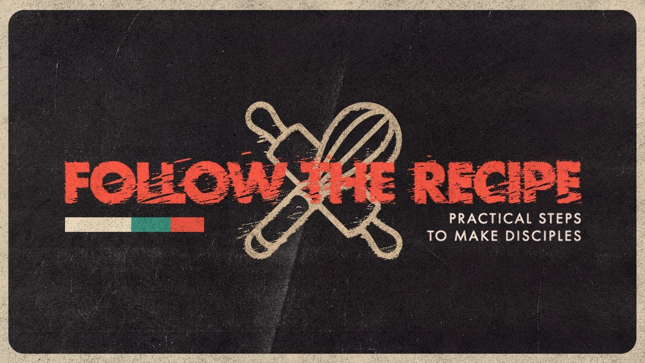 Follow The Recipe Wk. 3: Spiritual Parents - YouTube