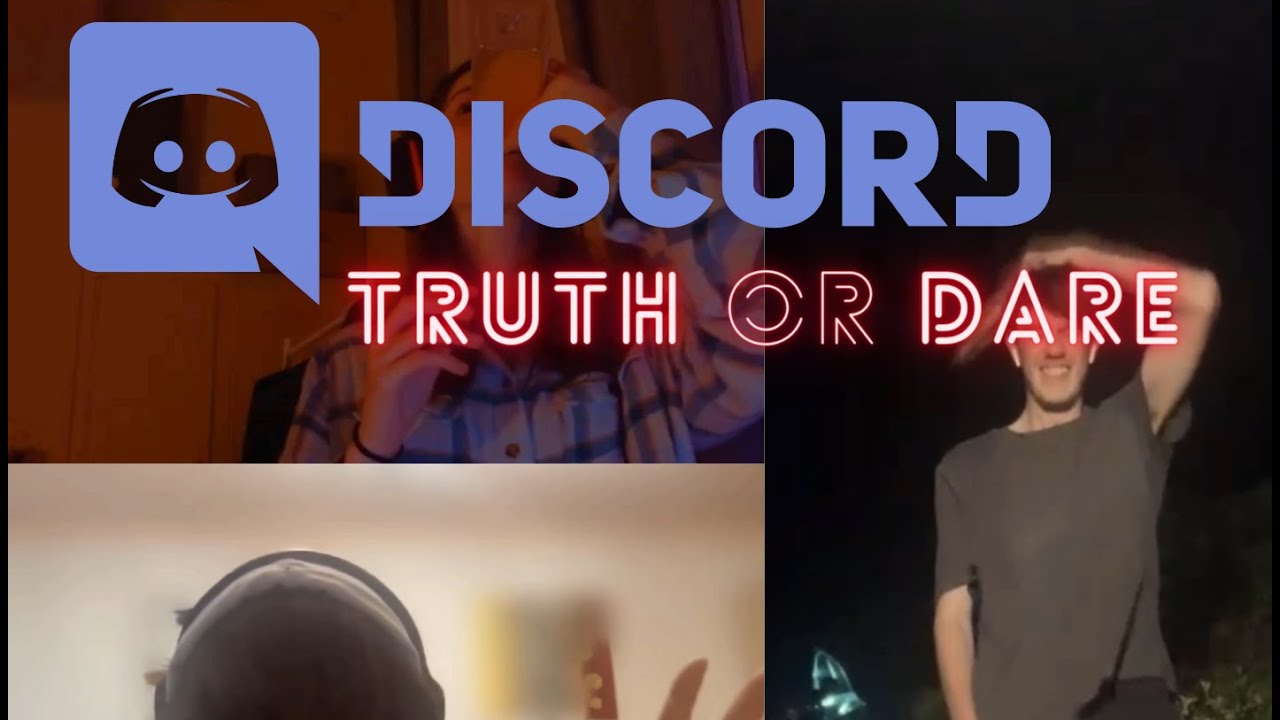 Discord Truth Or Dare - YouTube