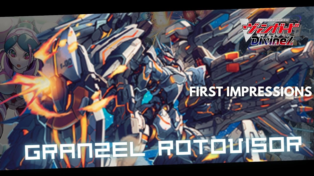 First Impressions: Granzel Rotovisor! [CFV Divinez Reveal] - YouTube
