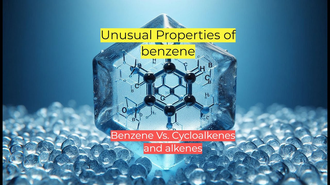 The Unusual properties of Benzene - YouTube