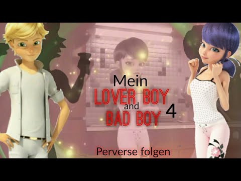 Mein Lover boy&Bad boy4# |Perverse Staffel|