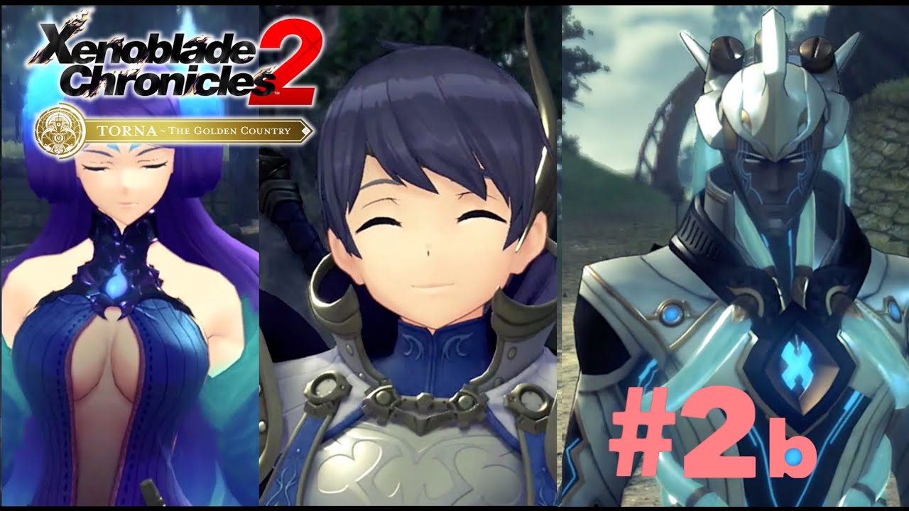 Team Hugo! |Let's Play #1| Xenoblade Chronicles 2: Torna ~ The Golden ...