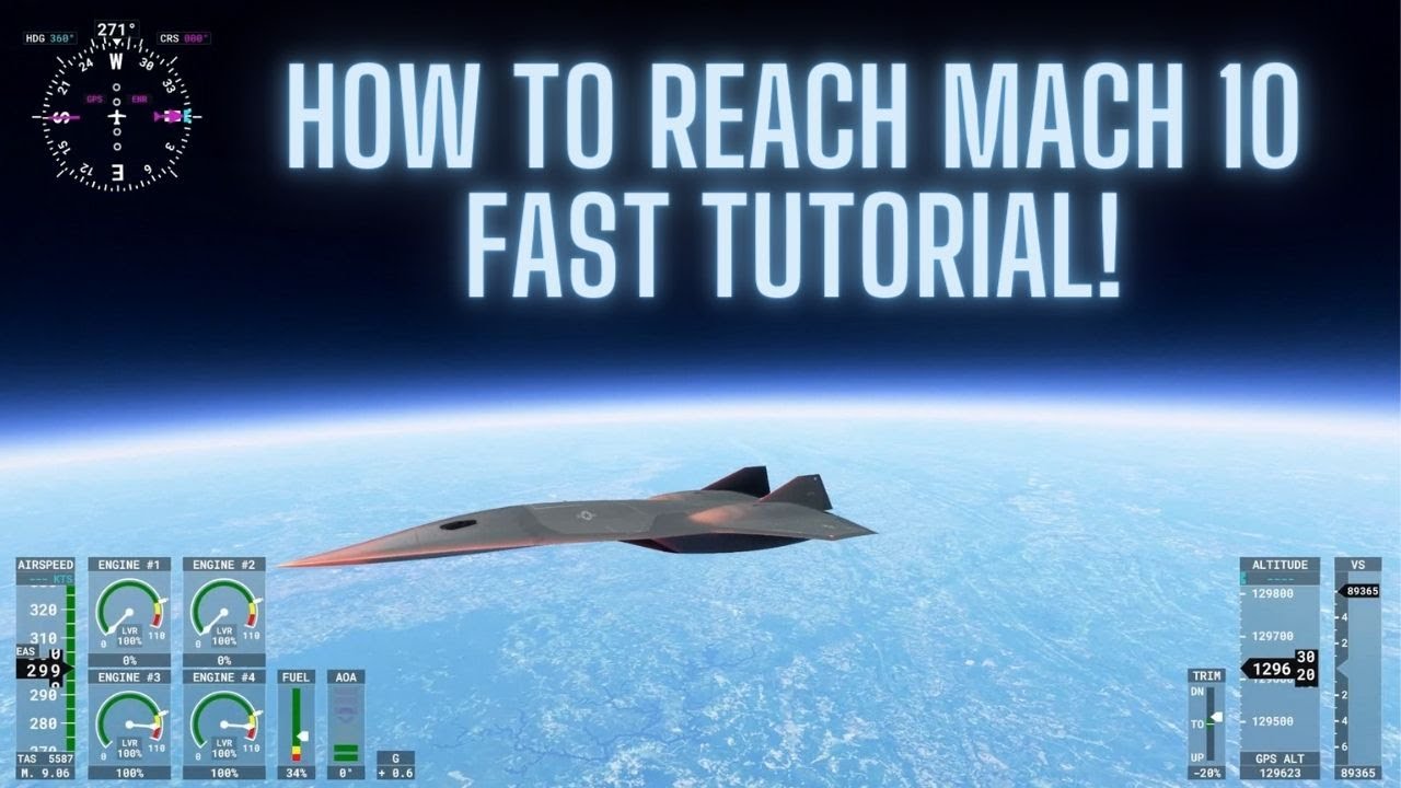 MSFS How To Fly Mach 10 In The Top Gun Maverick Darkstar Fast