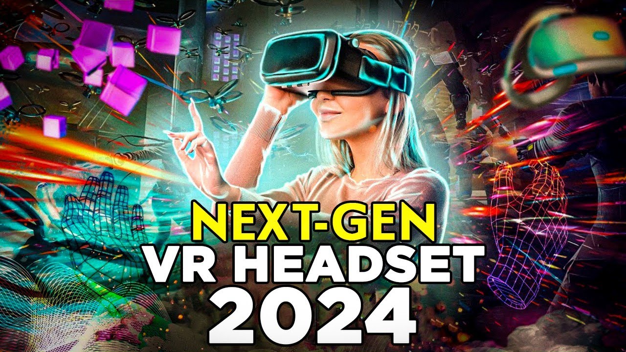 Top 7 VR Headsets to Look Forward to in 2024 | Best Virtual Reality ...