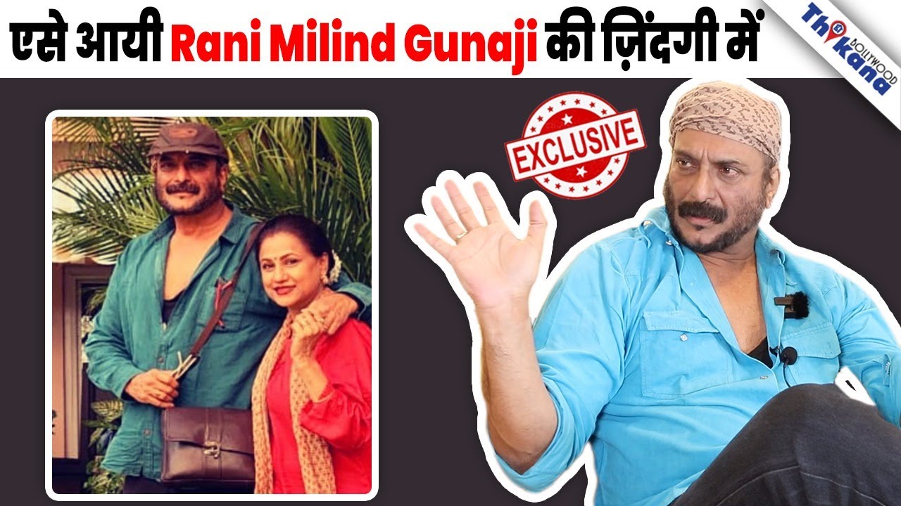 EXCLUSIVE | Love Story Of Actor Milind Gunaji & His Wife Actress Rani ...