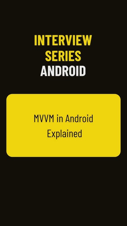MVVM Architecture Basics | Android Interview Prep 🎯 #androiddev #androidstudio #education - YouTube