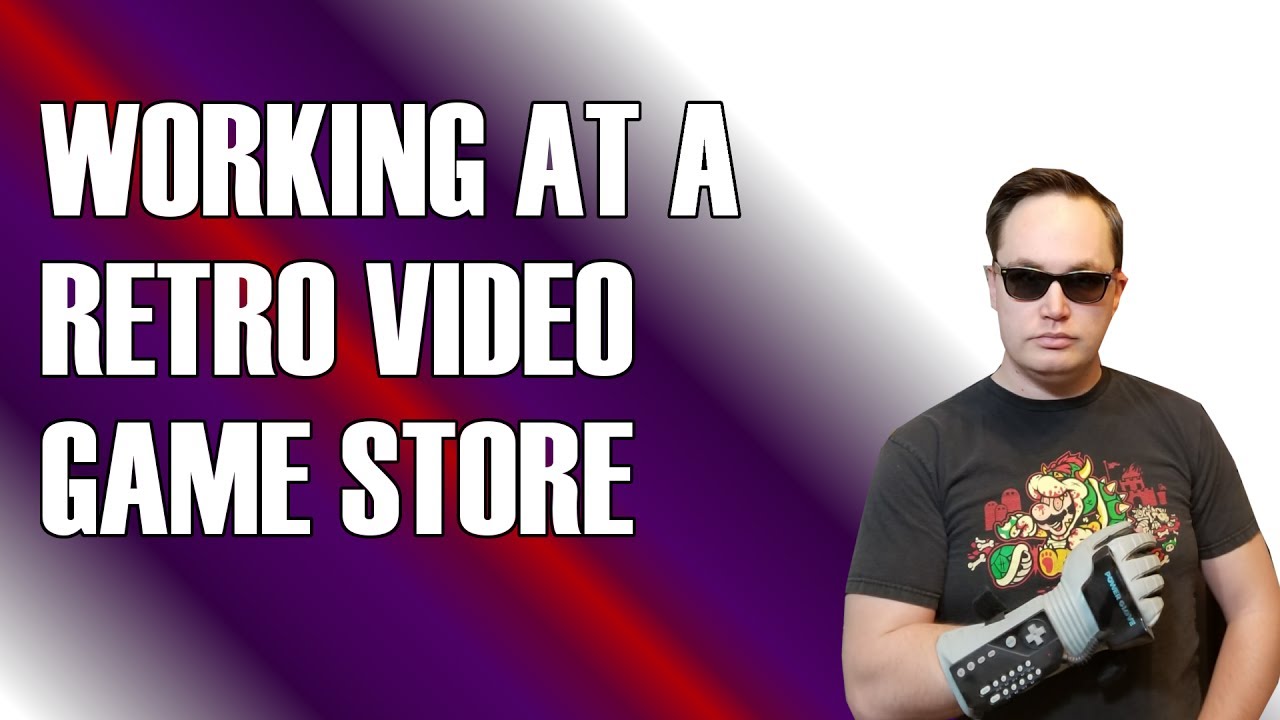 My Experience Working at a Retro Video Game Store. - YouTube