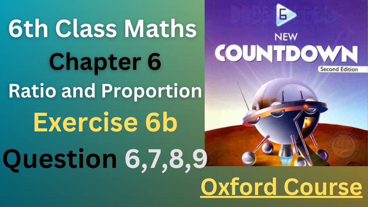 Exercise 6b Question 6 to 9 class 6th Maths | Ratio and Proportion ...
