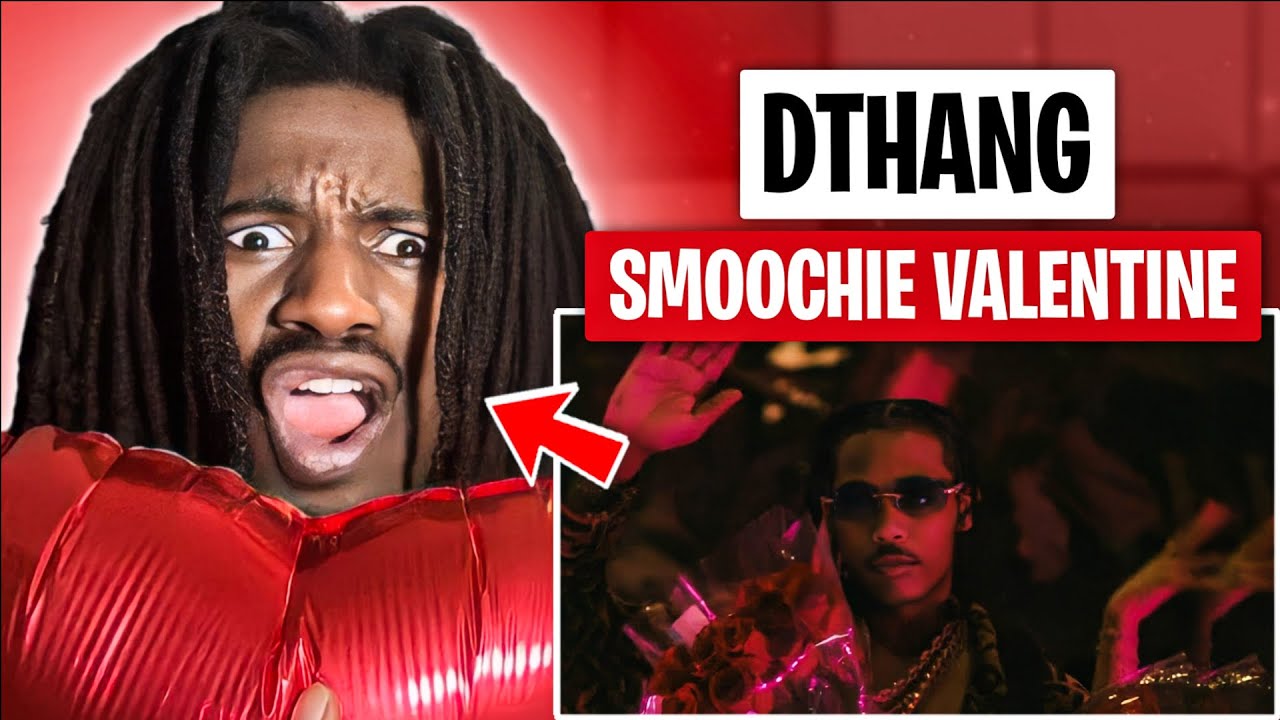 Dthang - Smoochie Valentine (Official Music Video) REACTION - YouTube