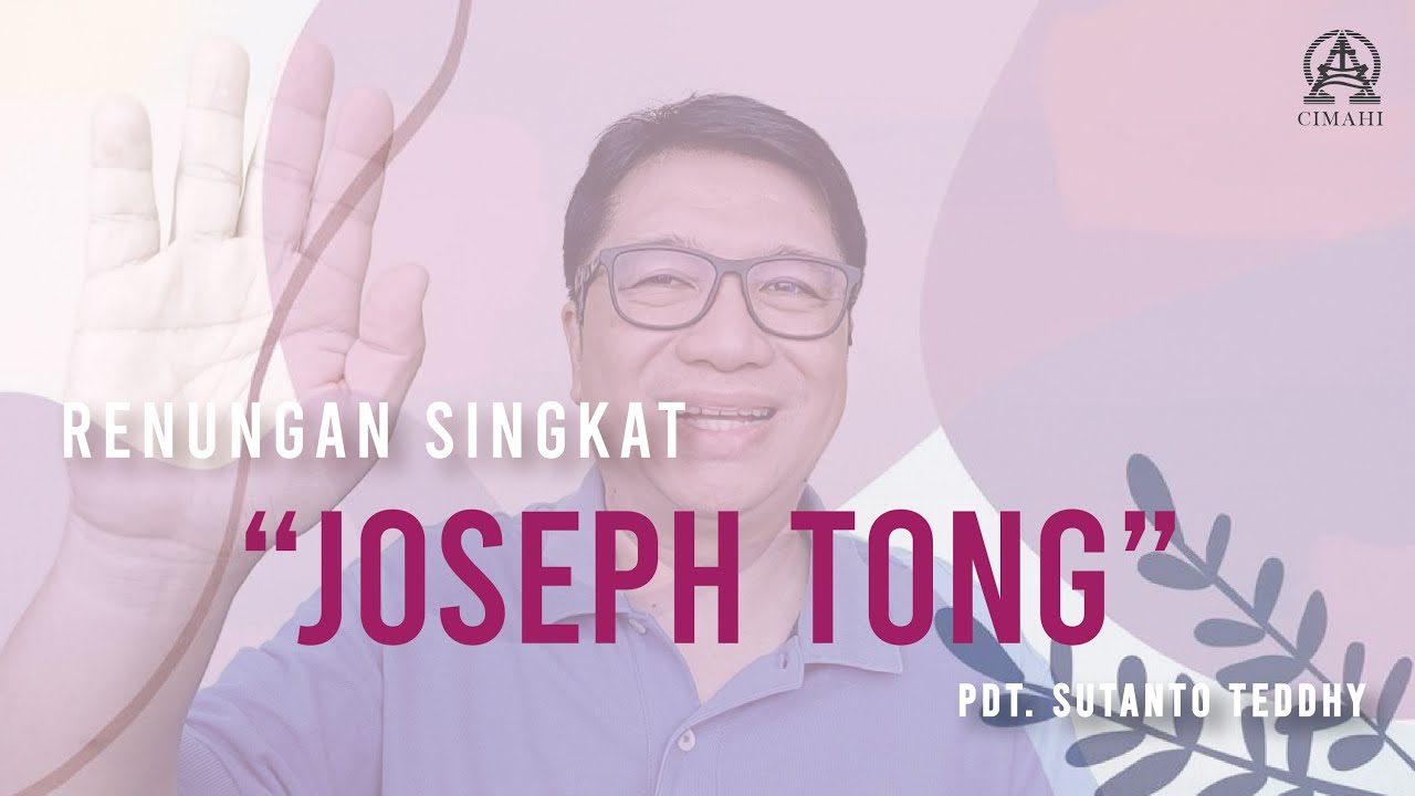 Joseph Tong | Pdt. Sutanto Teddhy - YouTube