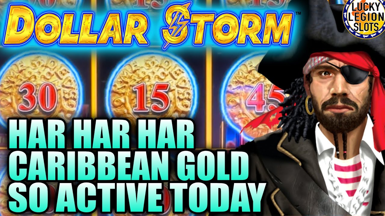 We Want More! DOLLAR STORM - CARIBBEAN GOLD Slot Machine, Full Session ...