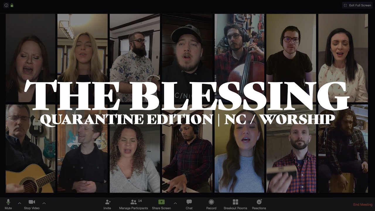 The Blessing | Quarantine Edition | NC Worship - YouTube