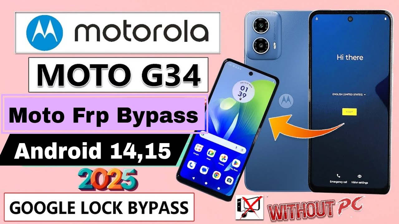 Android 14, 15 - Moto G34 5G Frp Bypass Android 15 |All Moto Google Lock Bypass 2025 | # ...