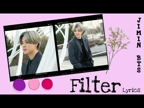 Filter Jimin BTS | 박지민 [ 가사 | Lyrics English / Sub Indo] - YouTube
