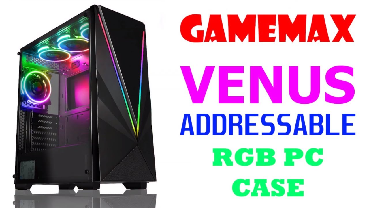 GAMEMAX Venus RGB MID Tower Case Has it got it? - YouTube