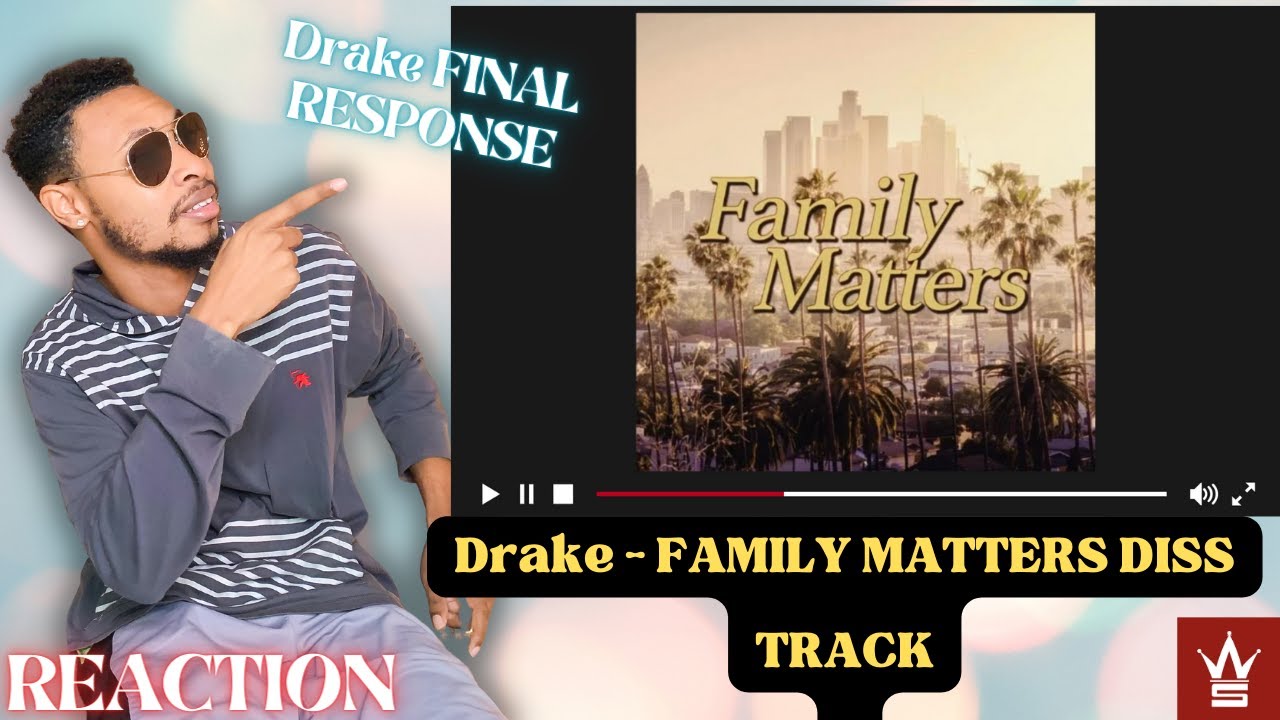 Drake ended it ALL | Drake - FAMILY MATTERS DISS TRACK REACTION! - YouTube