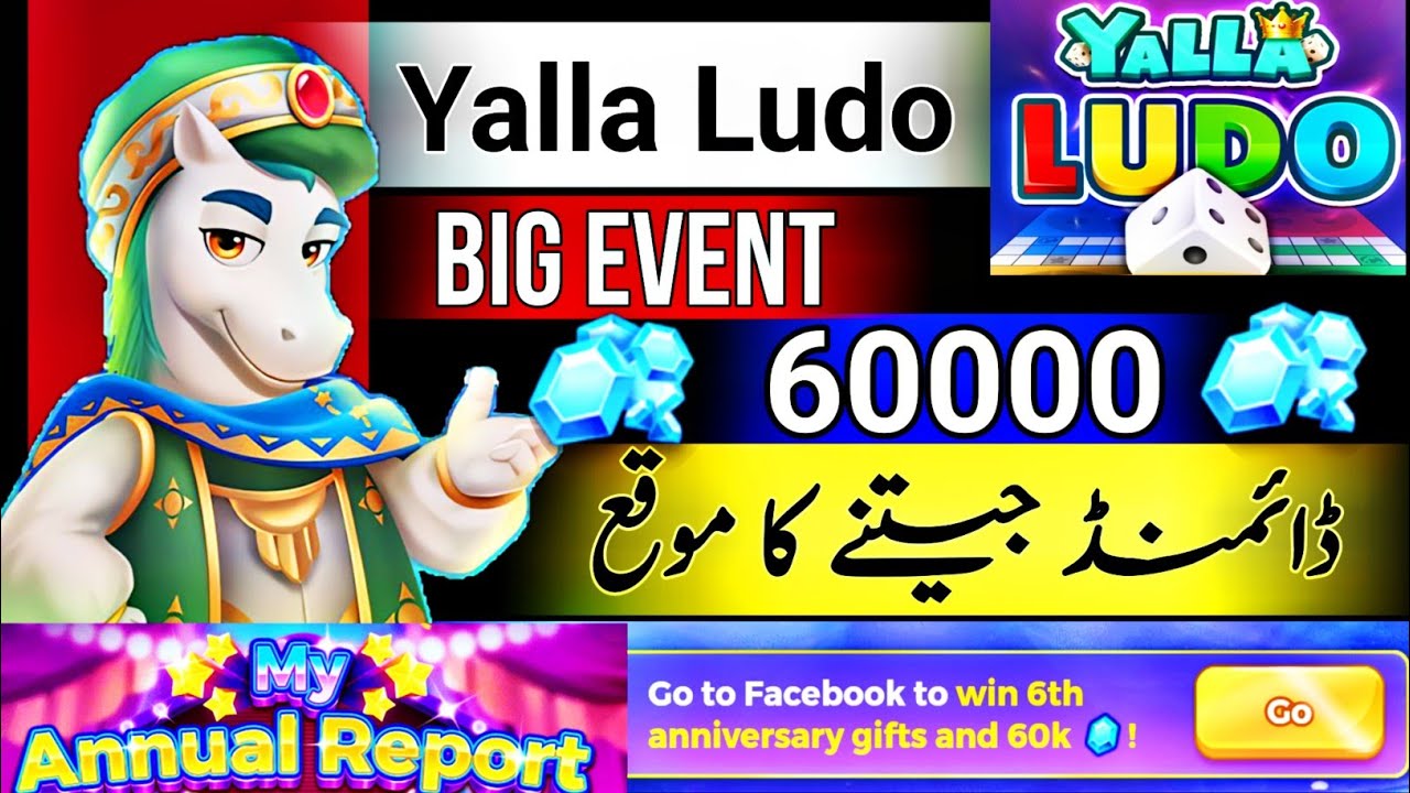 Win Over 60,000 Diamonds in Yalla Ludo's Biggest Event of the Year! 🎉 ...