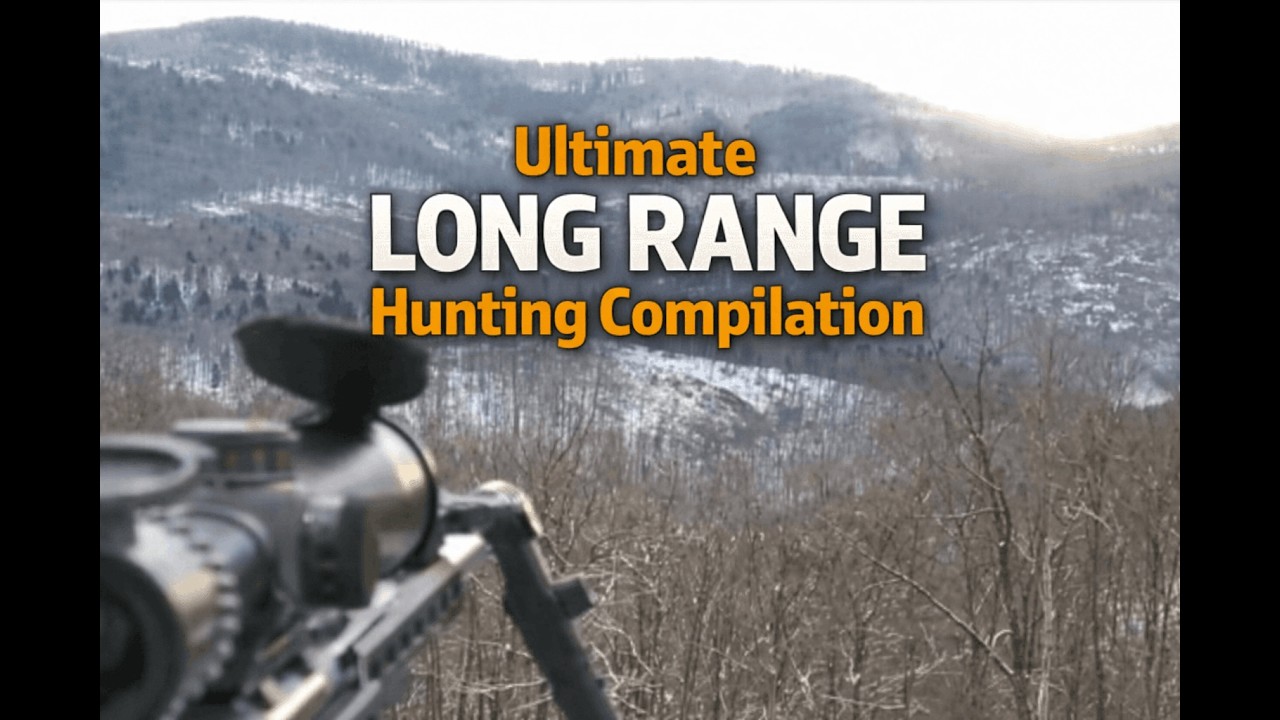 Ultimate Long Range Hunting Compilation - Deadly Accuracy from Extreme ...