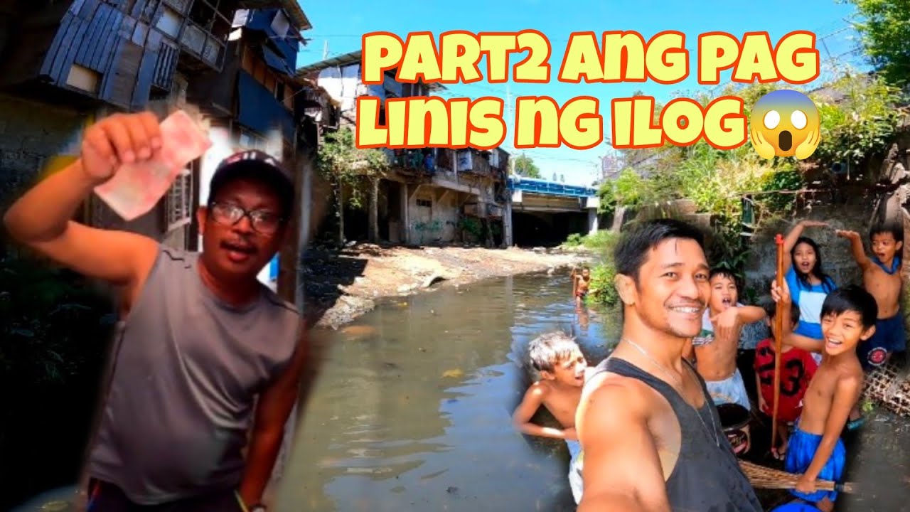 PART2:ANG PAG LINIS NG ILOG AT PAG KAKAISA!W/SUBSCRIBE 🥰 - YouTube