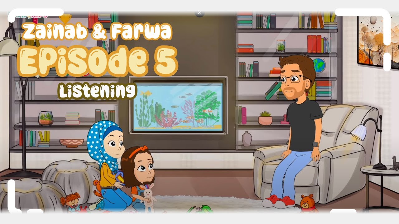 Zainab & Farwa | Episode 05: Listening | Islamic Cartoon for Kids ...