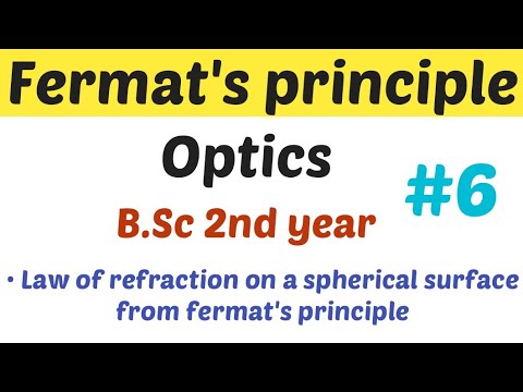 fermat's principle bsc 2nd year || refraction on spherical surface ...