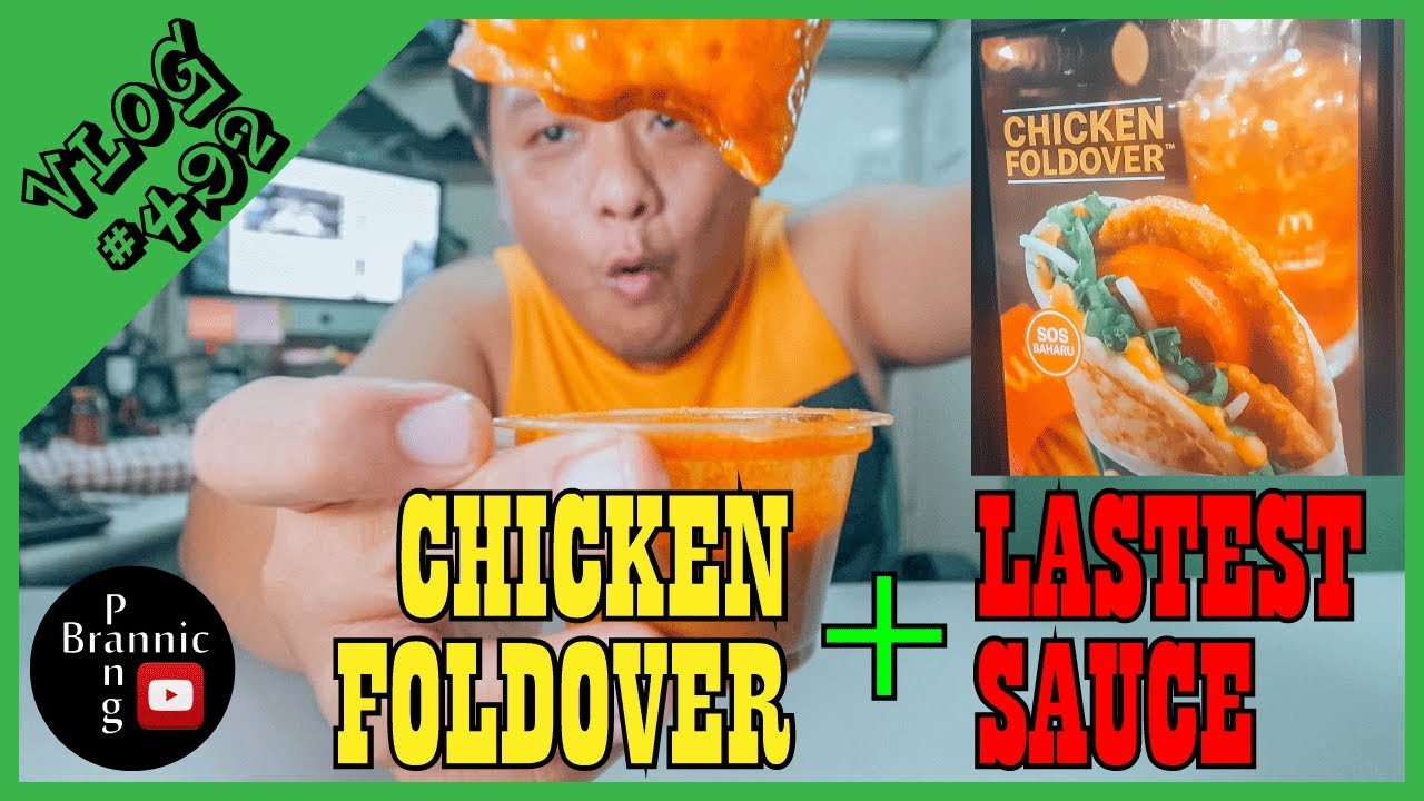 CHICKEN FOLDOVER WITH NEW SAUCE BY McDonald's - YouTube