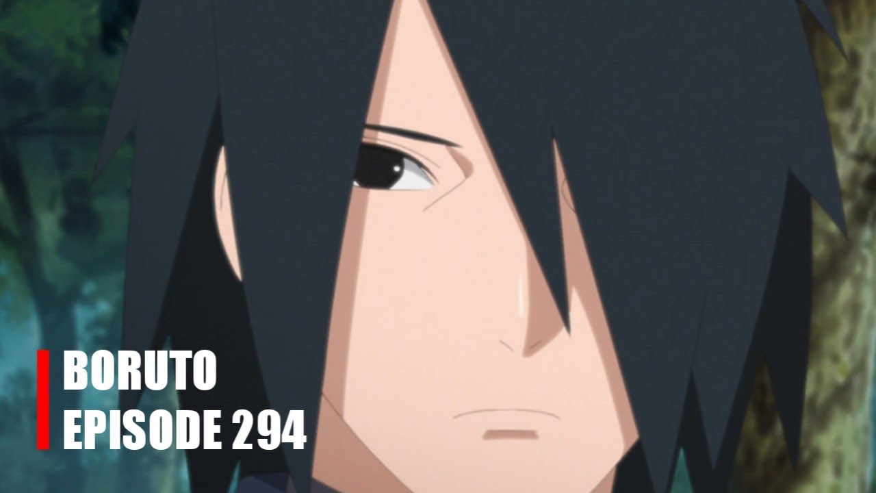 BORUTO EPISODE 294 - Sasuke Menemui Sarada (Boruto Two Blue Vortex ...