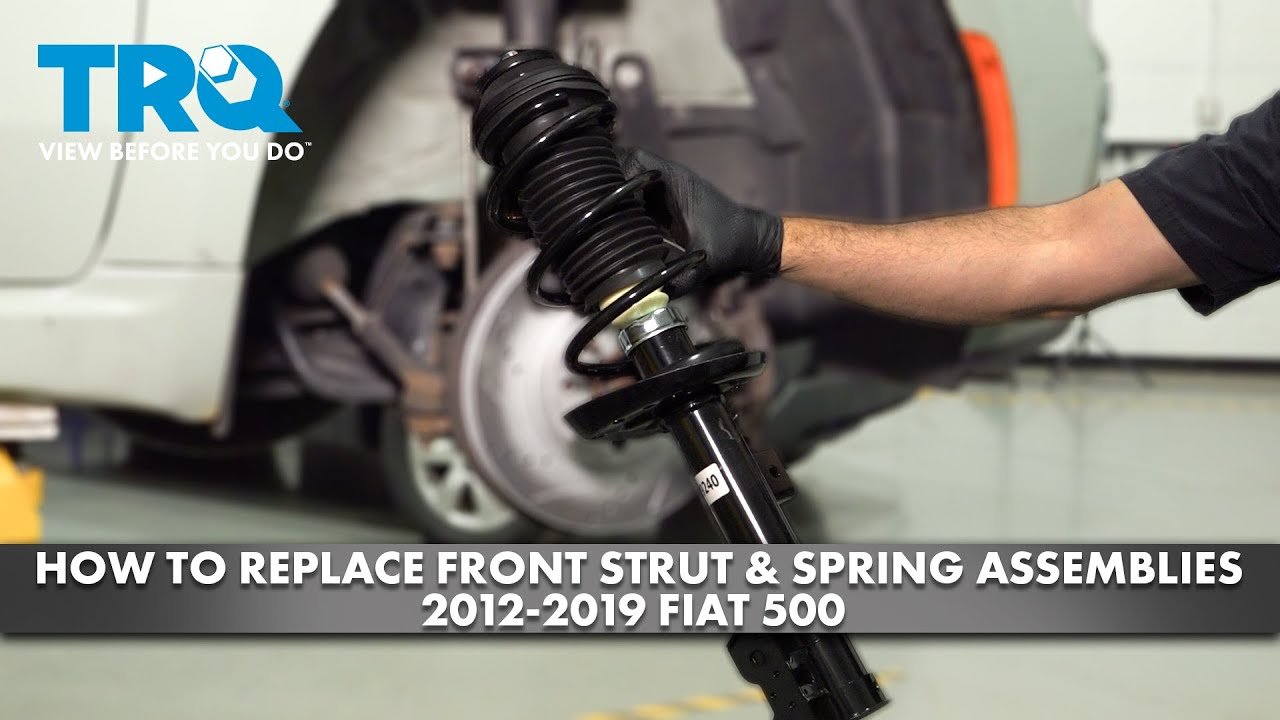 How to Replace Front Strut & Spring Assemblies 2012-2019 Fiat 500 - YouTube