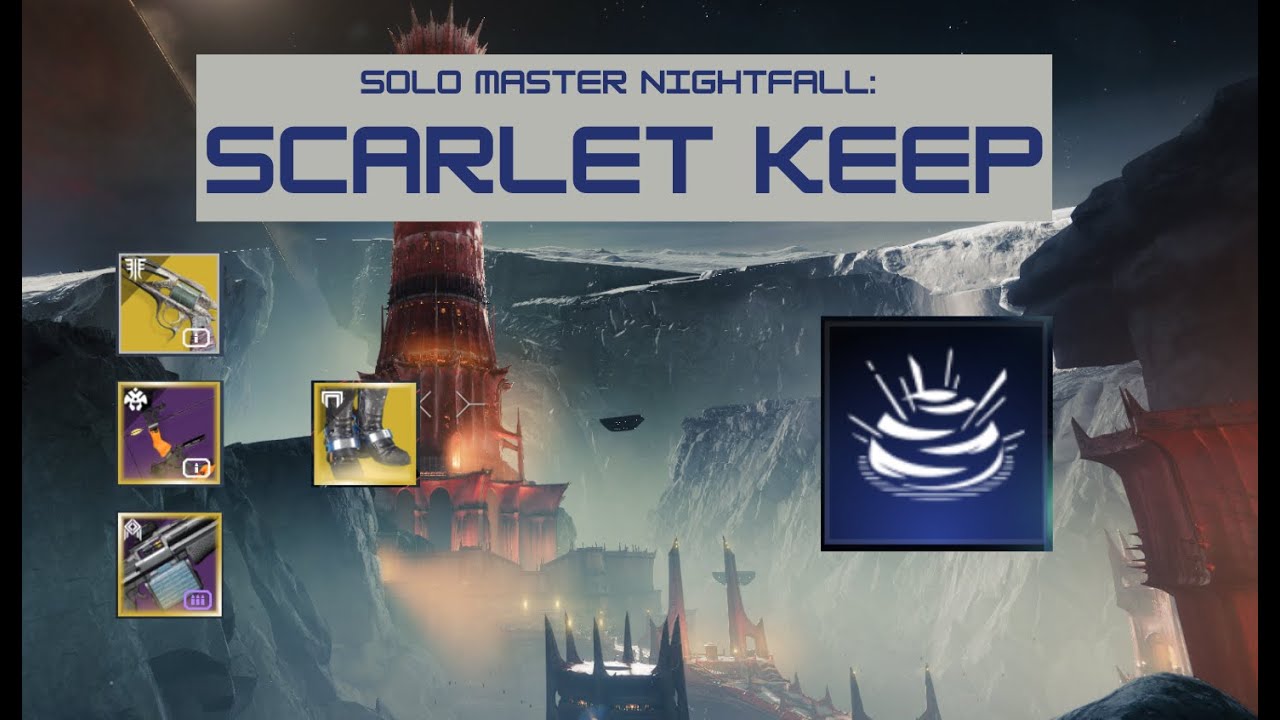 Destiny 2 - Season of the Seraph - Solo Master Nightfall - Scarlet Keep ...