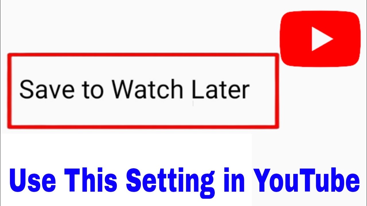 what is Save to watch later in YouTube ।how to use save to watch leter ...