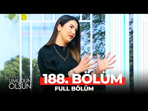 Fulya İle Umudun Olsun 188. Bölüm