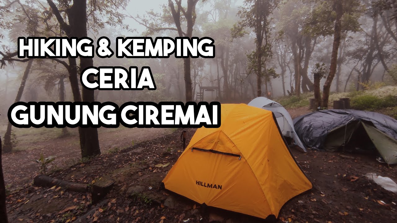Hiking and Camping Ciremai Mount pos 1 Cigowong part 1 #cumavlog3 - YouTube